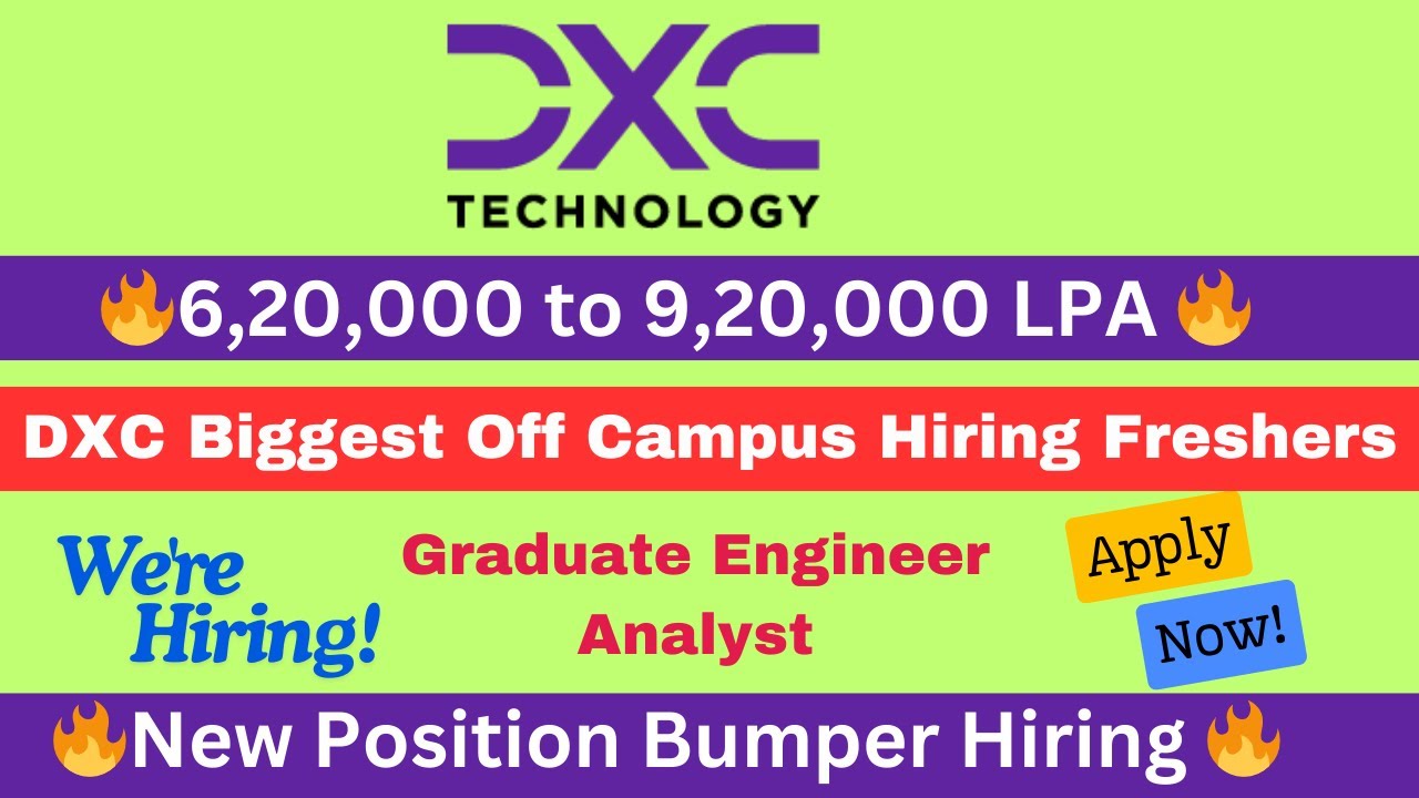 DXC Technology Off Campus Hiring | Freshers Must Apply | Common Jobs ...