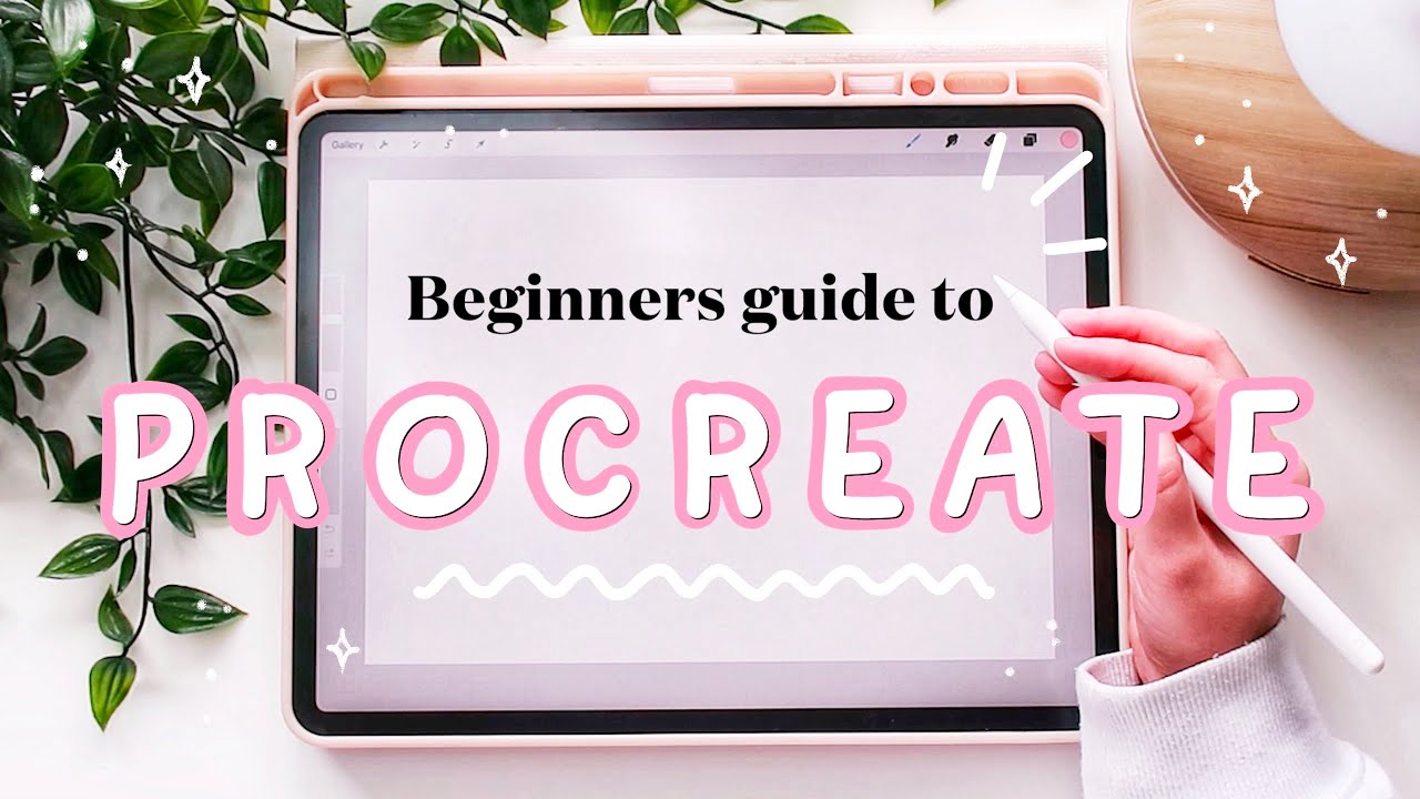 Procreate Beginner’s Guide: Everything You Need to Know - YouTube