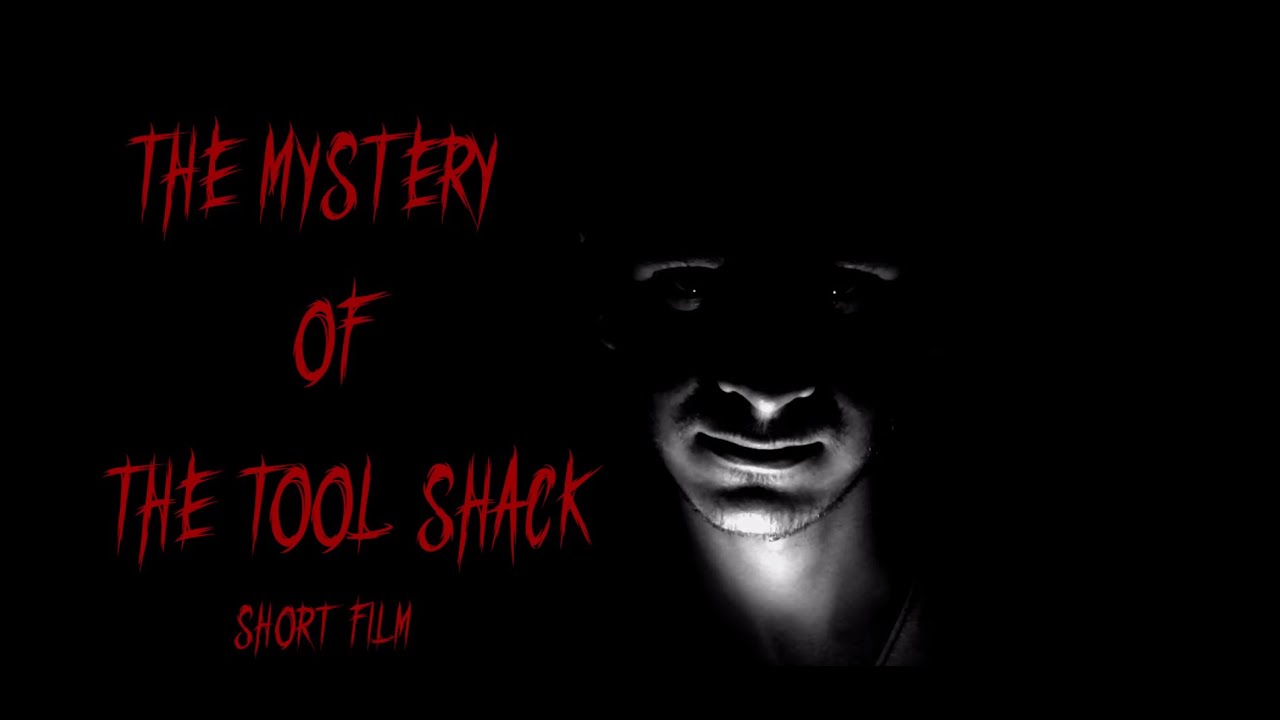 The Mystery of The Tool Shack - Short Film/Court Métrage - YouTube
