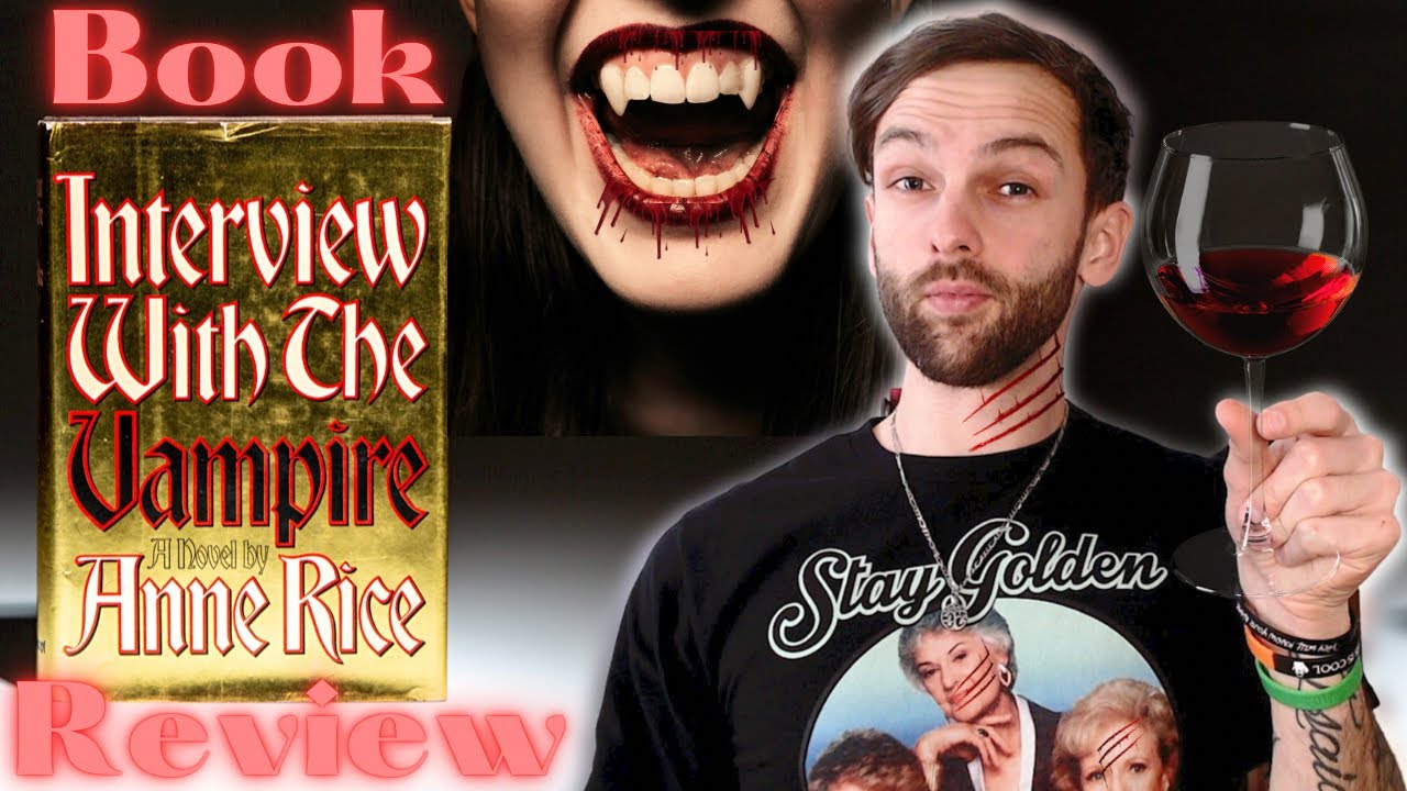 INTERVIEW WITH THE VAMPIRE Book Review! 🧛🏻‍♂️🩸 - YouTube