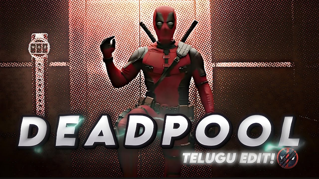 DeadPoo 3 Teaser "DEADPOOL EDIT" TELUGU HD - YouTube