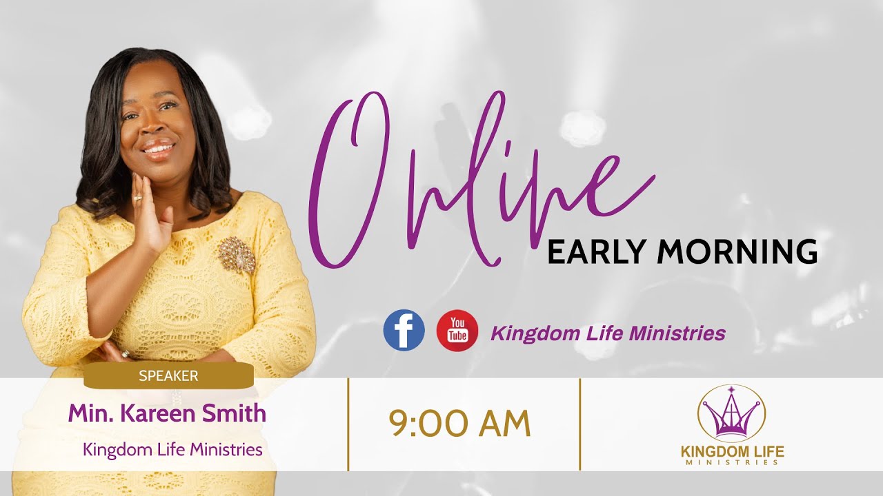 KLIFE | 10/06/2024 (Minister Kareen Smith) "In Submission To God's Will ...