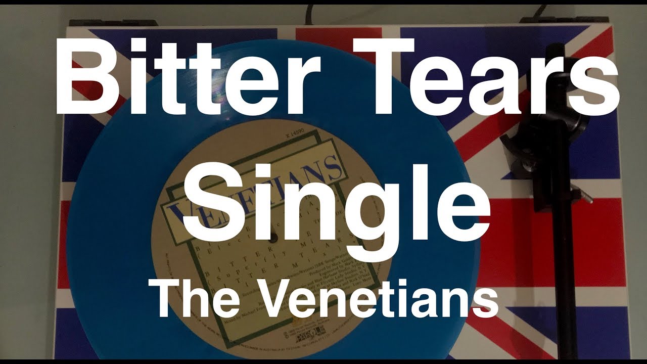 Bitter Tears | THE VENETIANS - YouTube