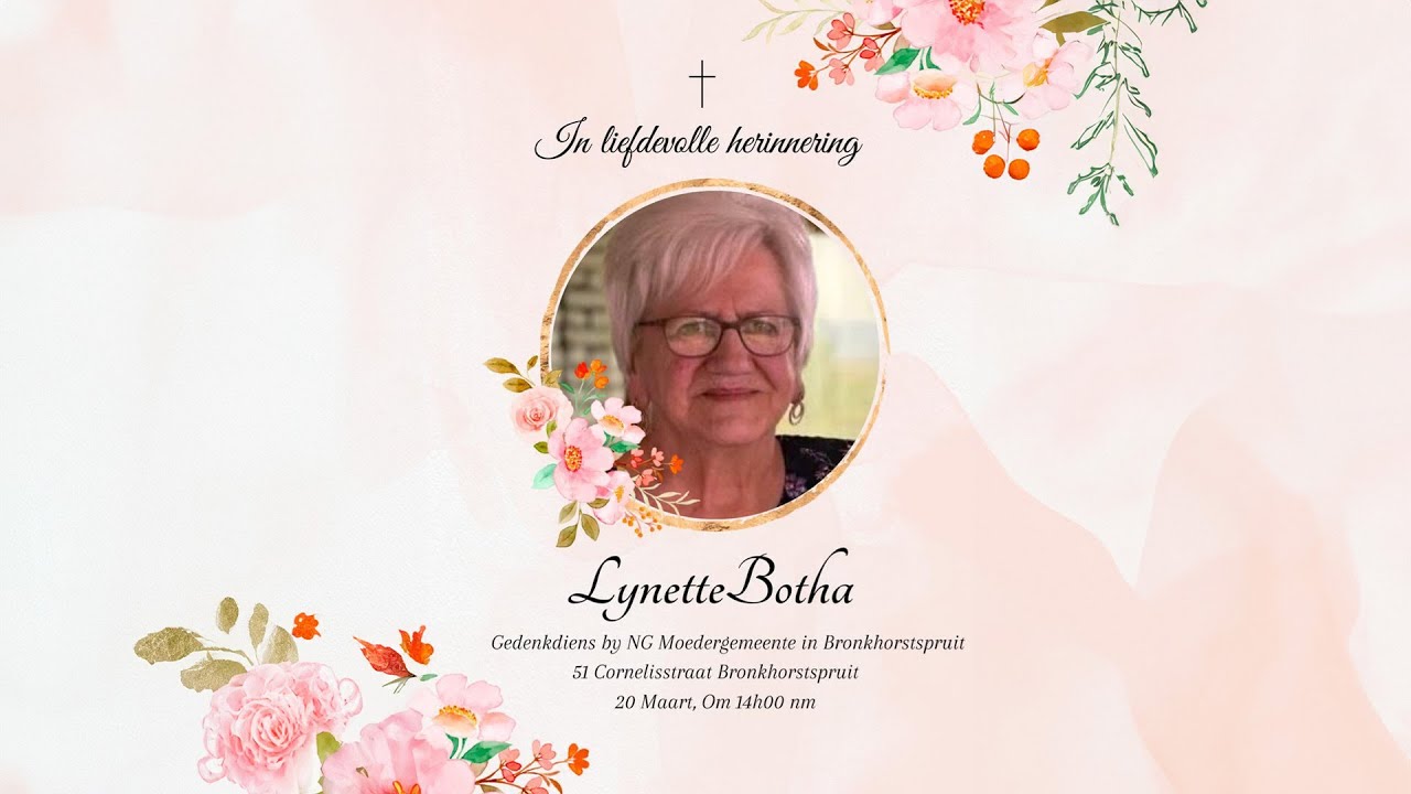 In Loving Memory of Lynette Botha - YouTube