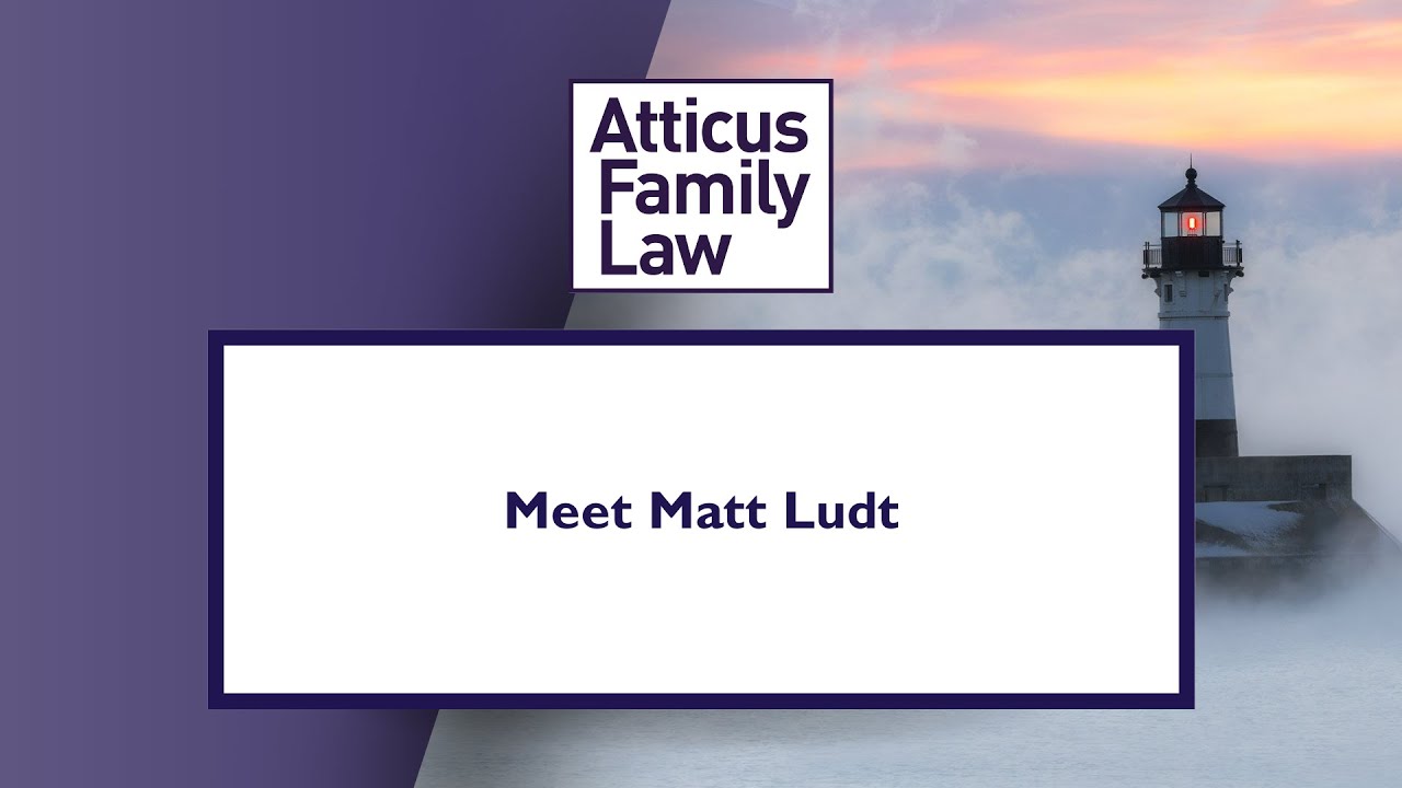 A Minnesota Family Law Attorney Explains His Role at Atticus Family Law ...