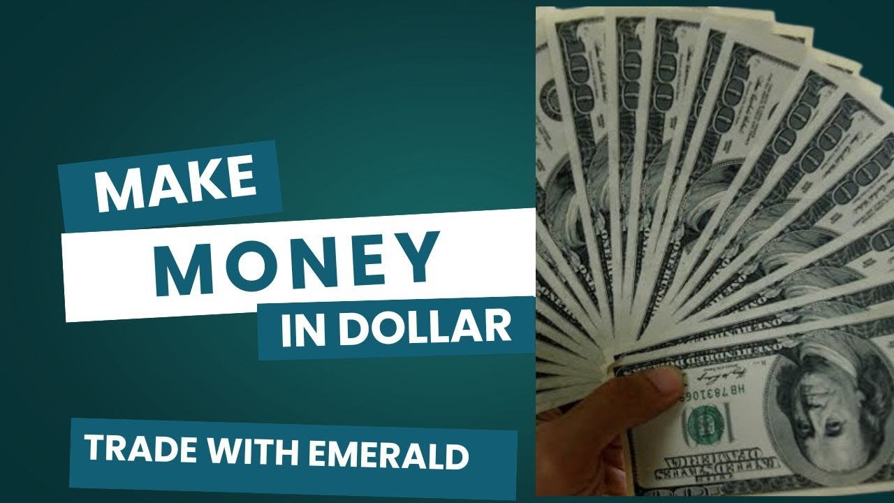 Make money online with Emerald trades|Earn in dollar made easy| Make ...