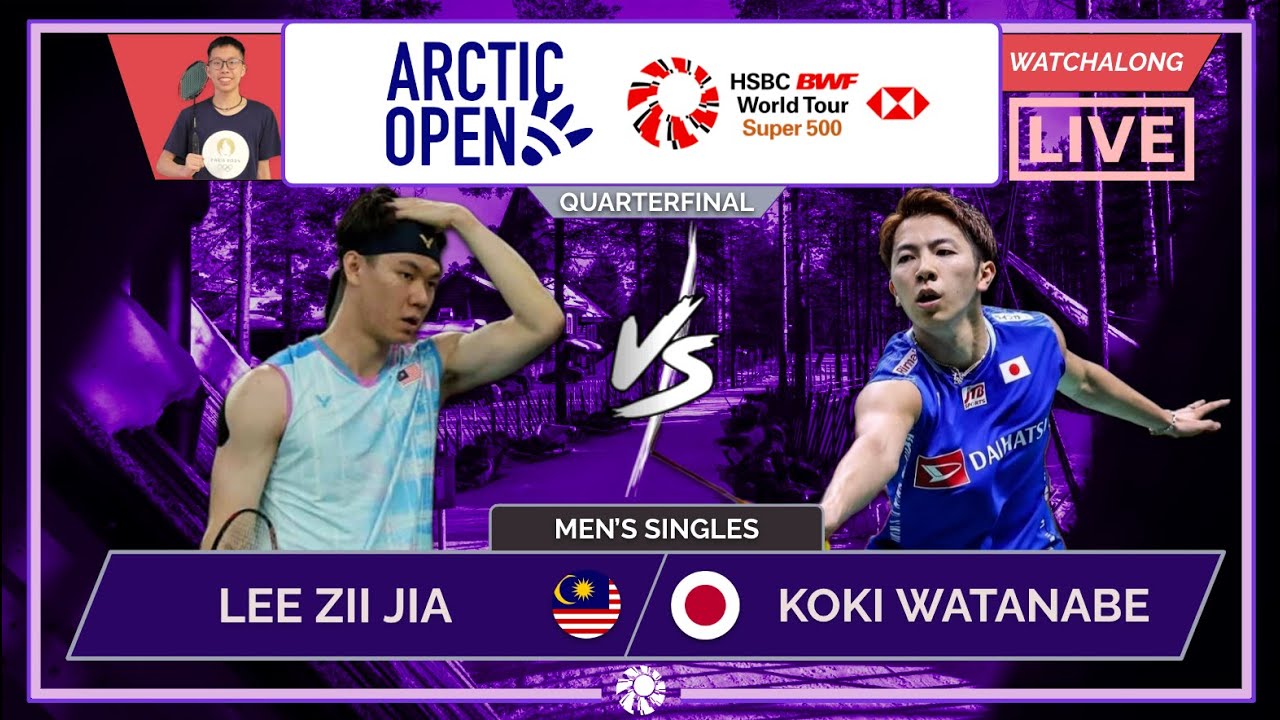 LEE ZII JIA 🇲🇾 vs. KOKI WATANABE 🇯🇵 LIVE! Arctic Open 2024 QFs | Darence Chan Watchalong - YouTube