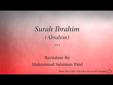 Surah Ibrahim Abrahim   014   Muhammad Sulaiman Patel   Quran Audio