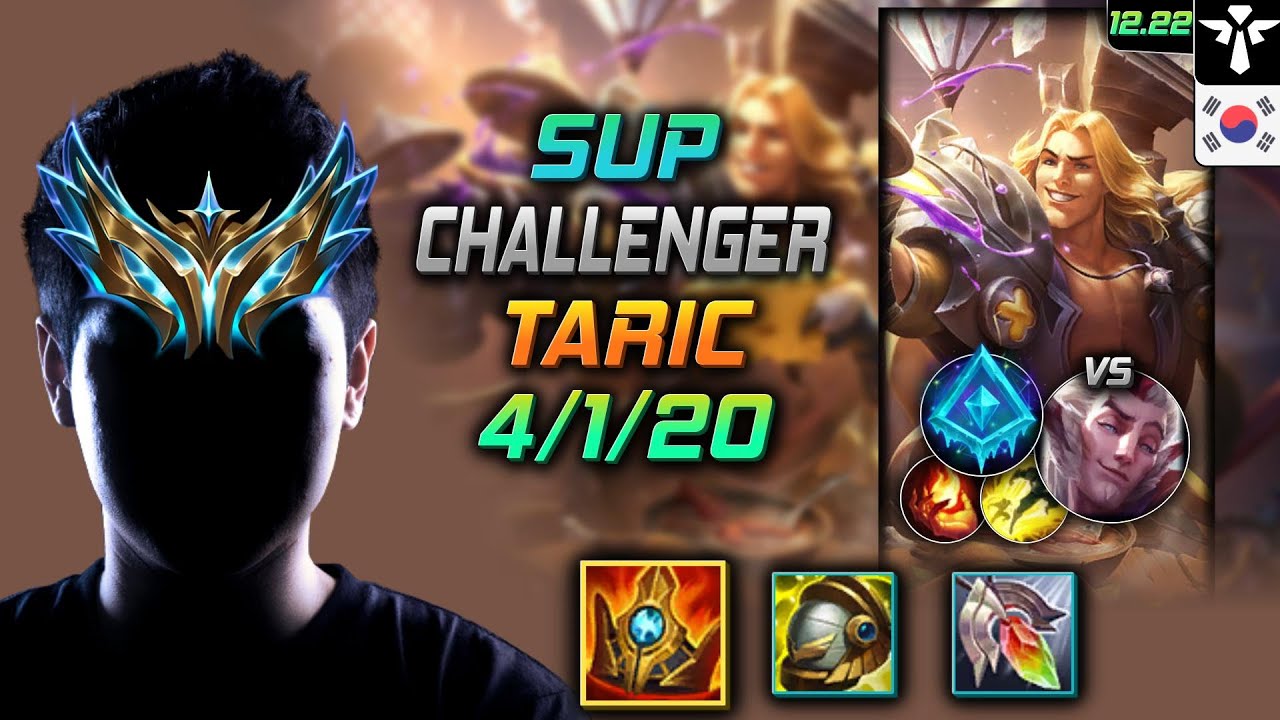 Challenger Support Taric Build Shurelya's Battlesong Glacial Augment ...