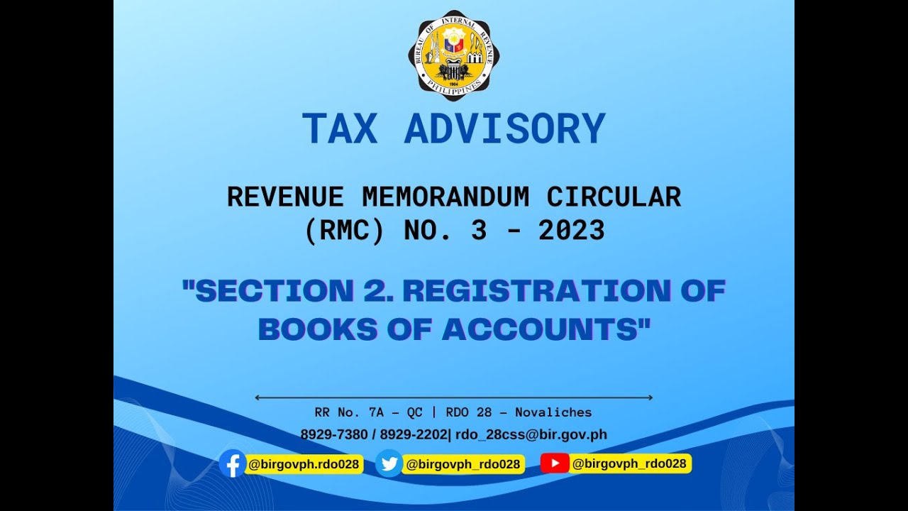 Revenue Memorandum CIRCULAR (RMC) No. 3 - 2023 "Section 2. Registration ...