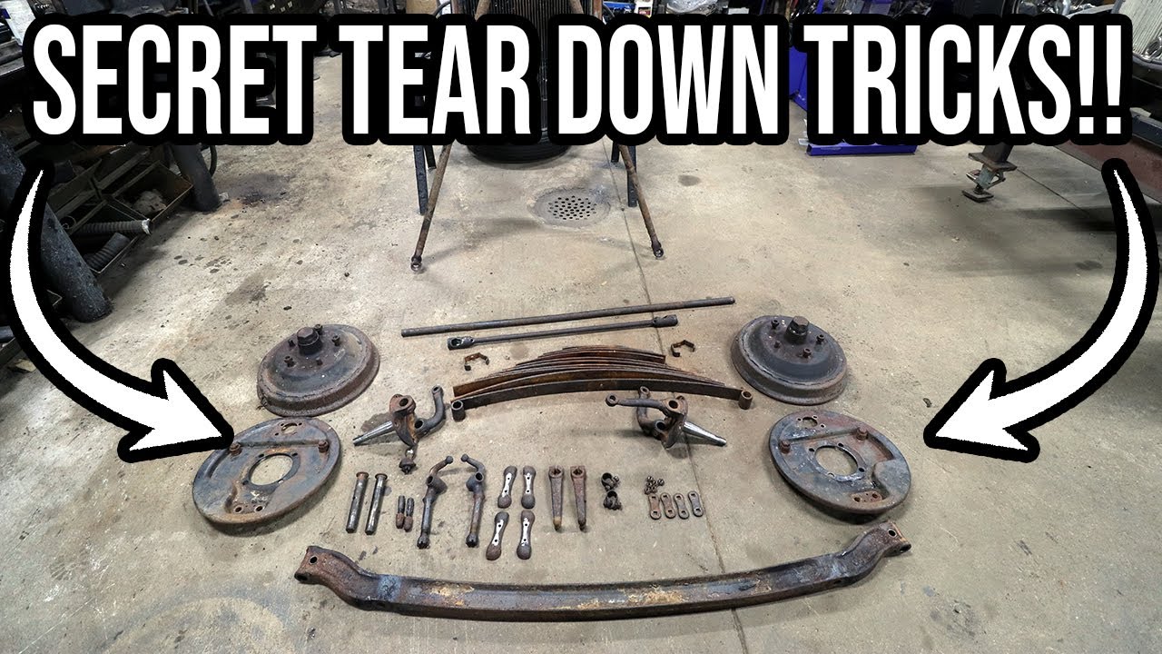 How To Tear Down An Early Ford Front Axle - Tips and Tricks!!! - YouTube