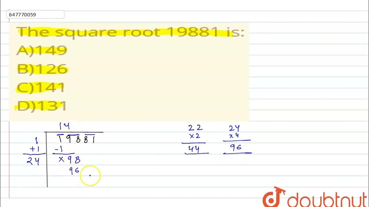 The Square Root 19881 Is nA 149 nB 126 nC 141 nD 131 CLASS 14 the-square-root-19881-is-na-149-nb-126-nc-141-nd-131-class-14