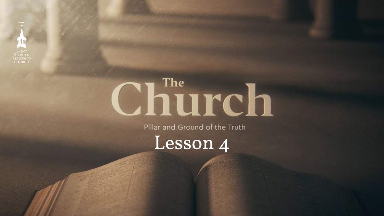 The Church - Sunday School Lesson 4 - YouTube