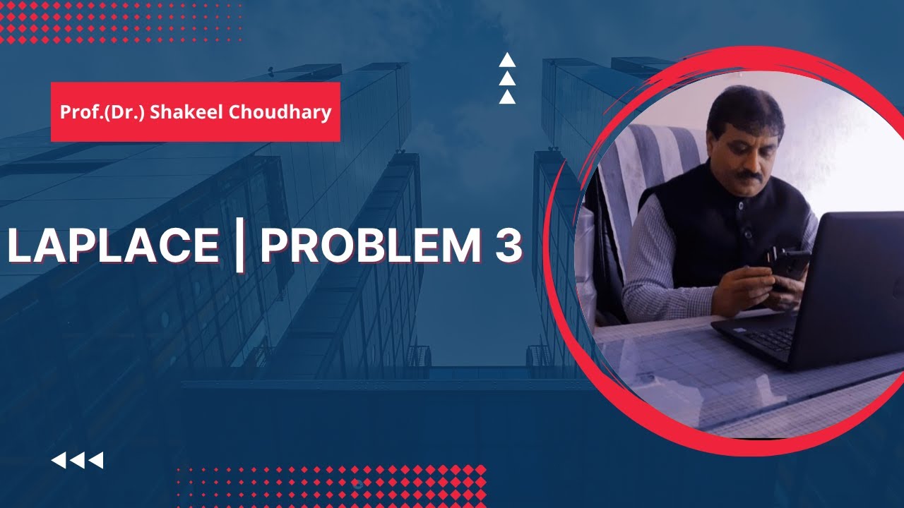 Laplace | Problem 3 - YouTube