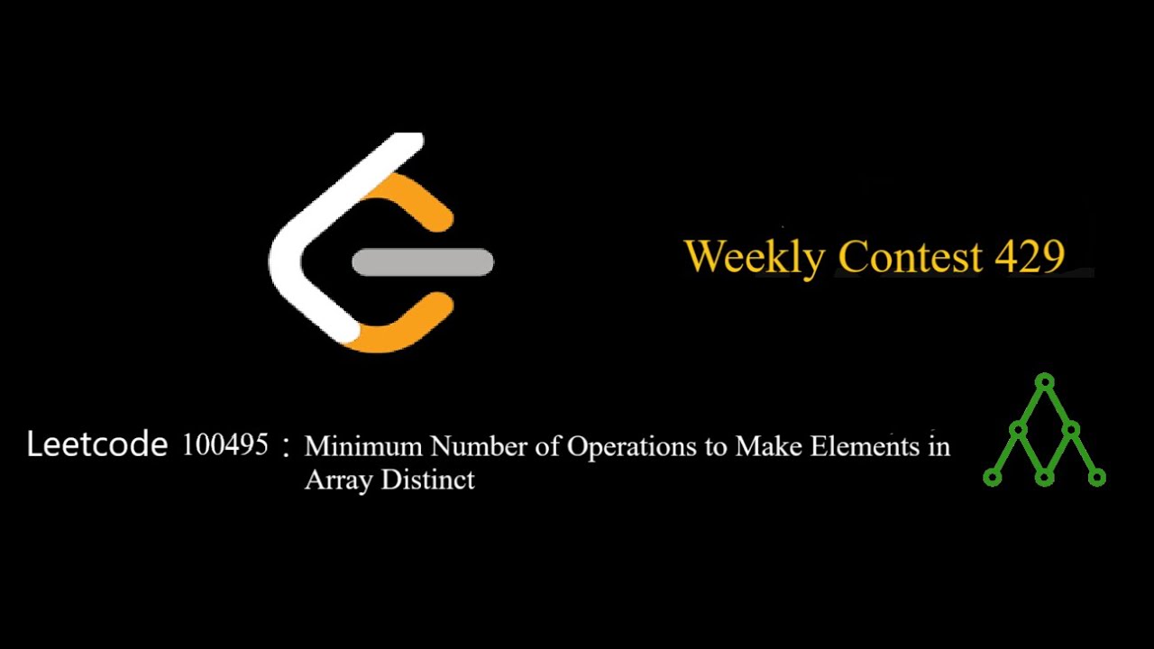 Leetcode 100495 Minimum Number Of Operations To Make Elements In Array Distinct Youtube