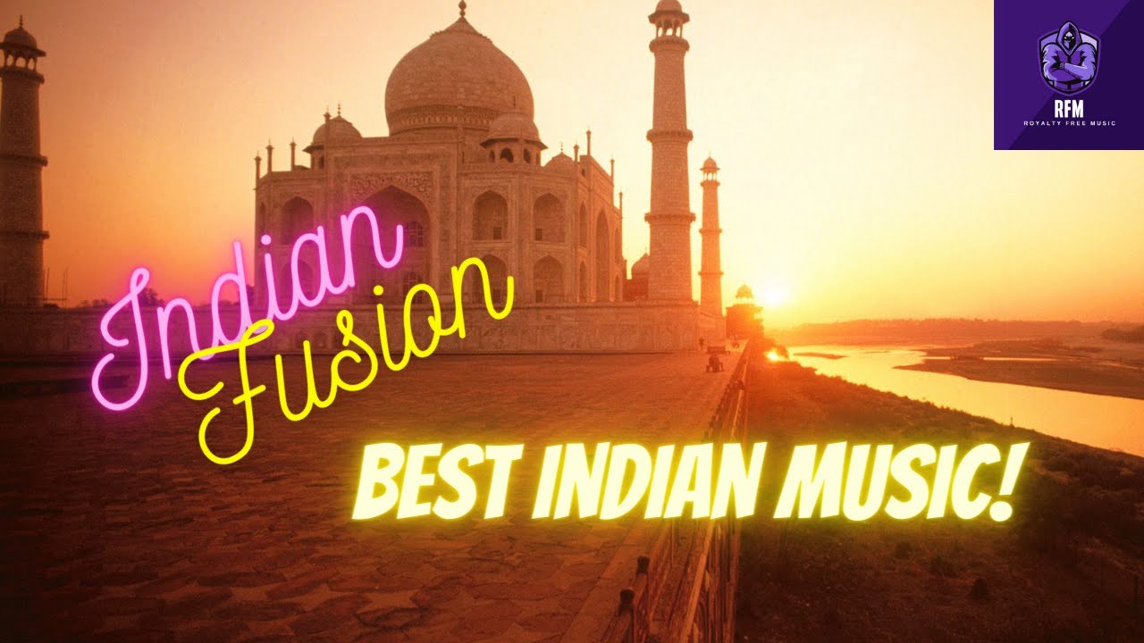 Indian Music Instrumental- CALM POP LOUNGE Indian FUSION 2020 (No ...