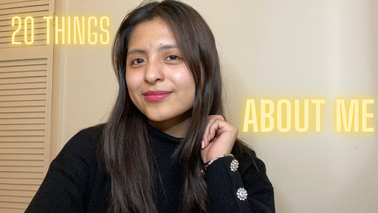 20 Things About Me YouTube 20-things-about-me-youtube