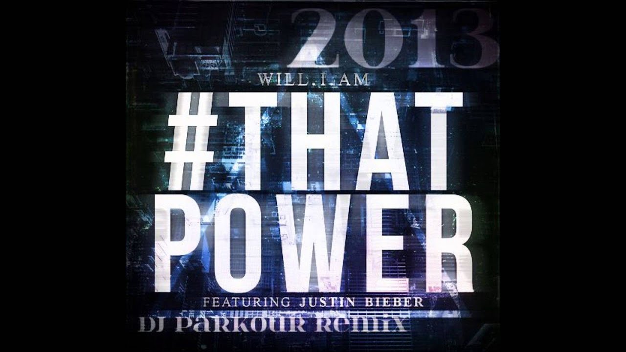 Will.i.am Feat. Justin Bieber -That Power Remix - YouTube