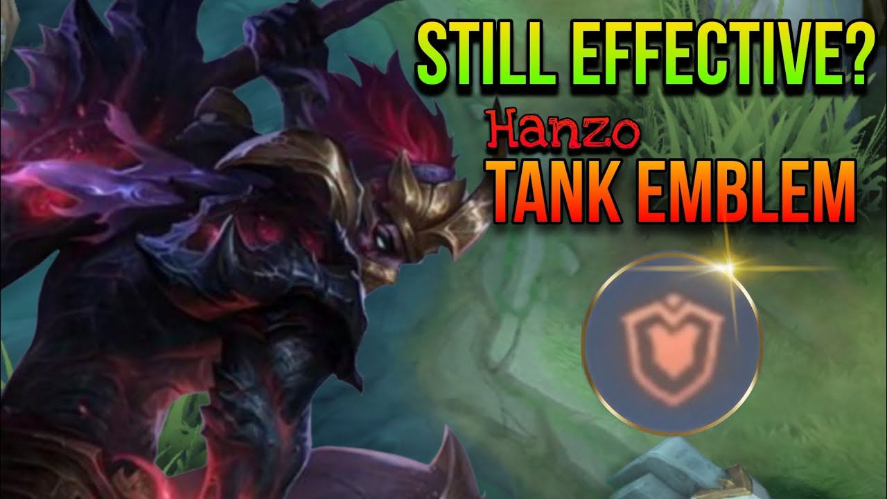 HANZO TANK EMBLEM 2024 | HANZO BEST BUILD MOBILE LEGENDS - YouTube