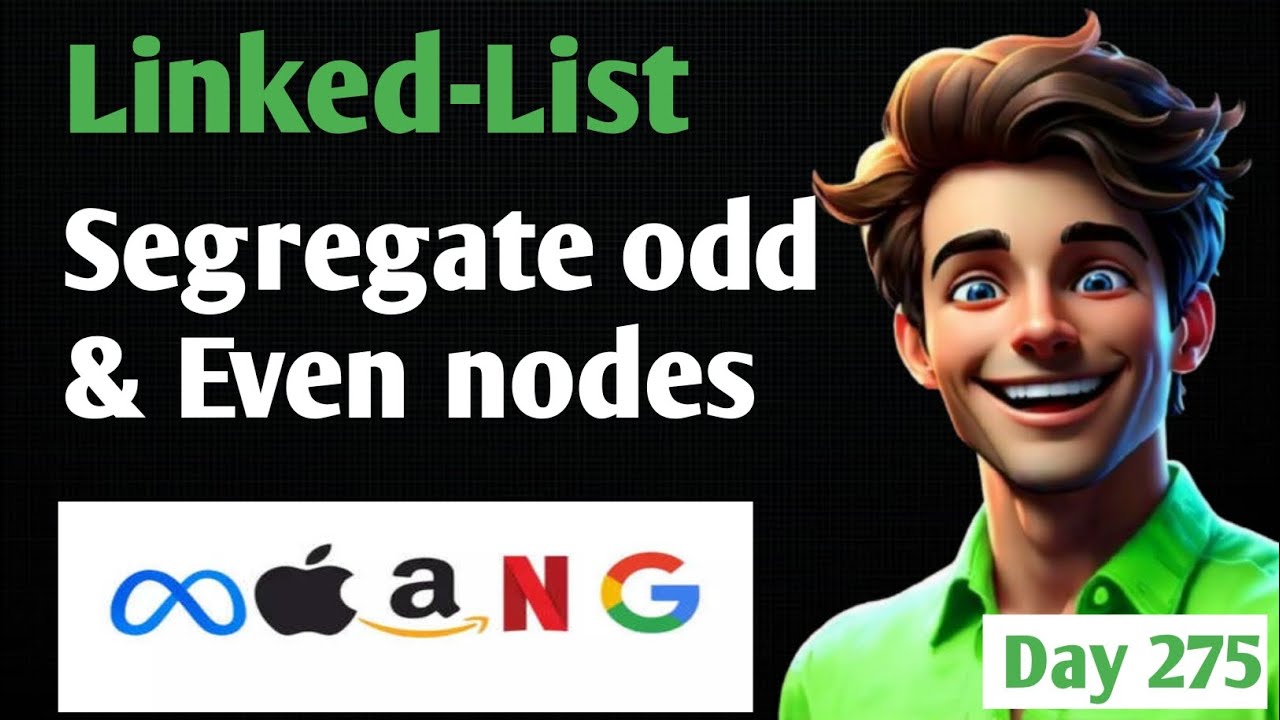Odd Even Linked List | Rearrange Nodes Efficiently | Striver’s A2Z DSA ...