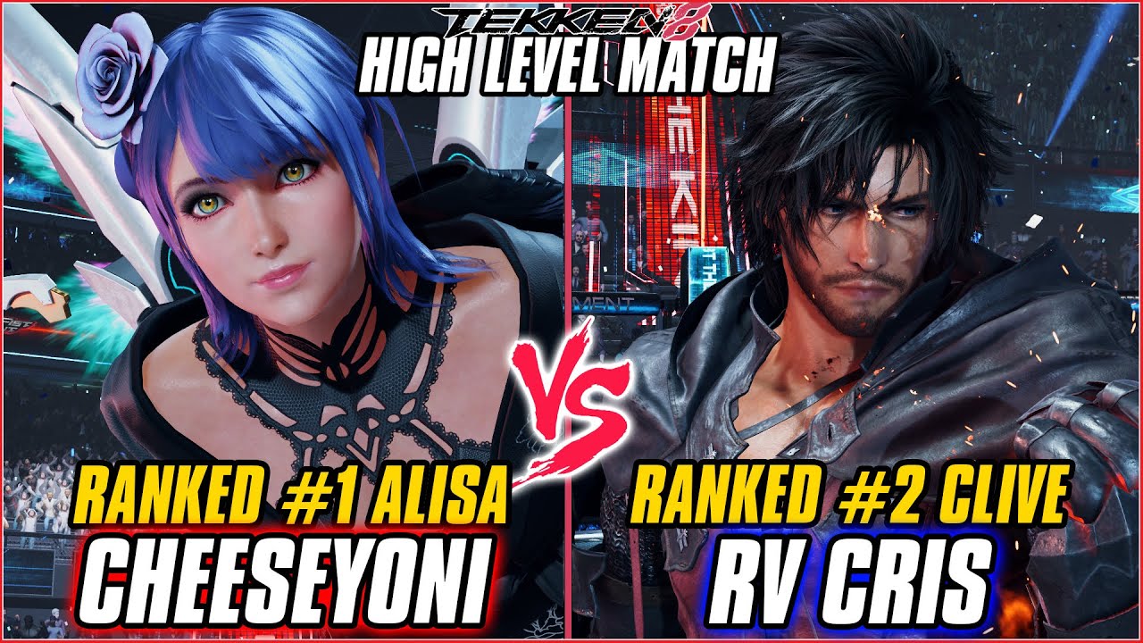 TEKKEN 8 CHEESEYONI (RANKED #1 ALISA) vs RV CRIS (RANKED #2 CLIVE) T8 ...