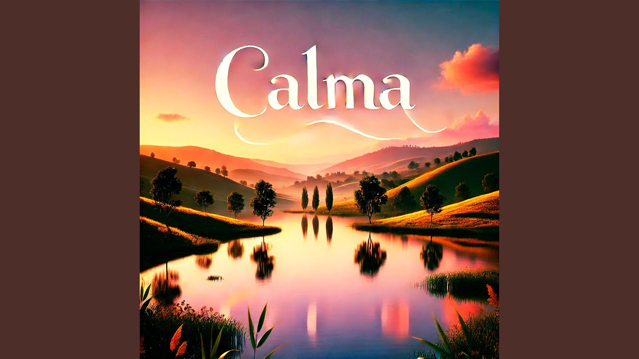 Calma - YouTube