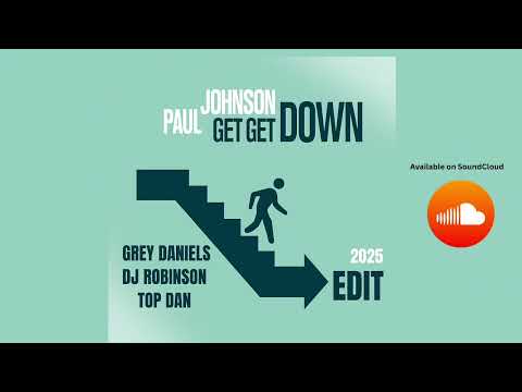 Paul Johnson - Get Get Down (2K25 Extended Edit)