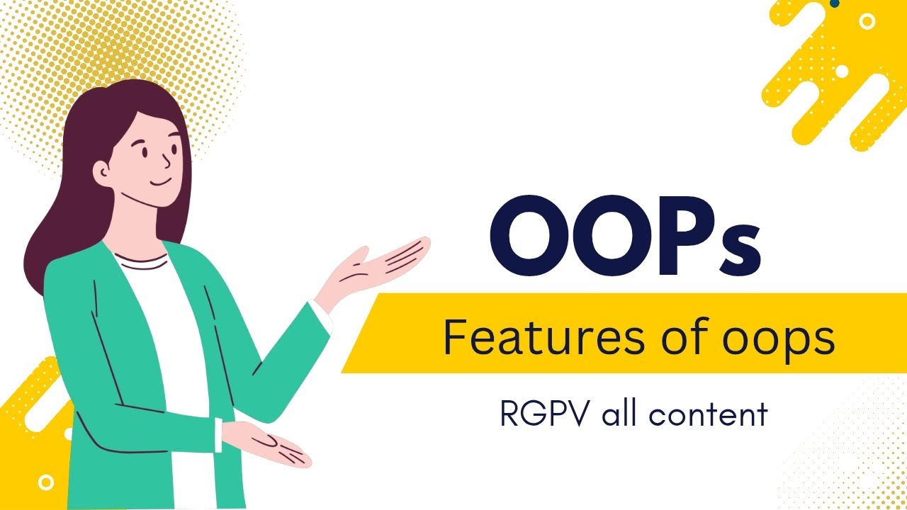 features of oops or concept of oops in cs object oriented programming #rgpv #cs #oopsconcept ...