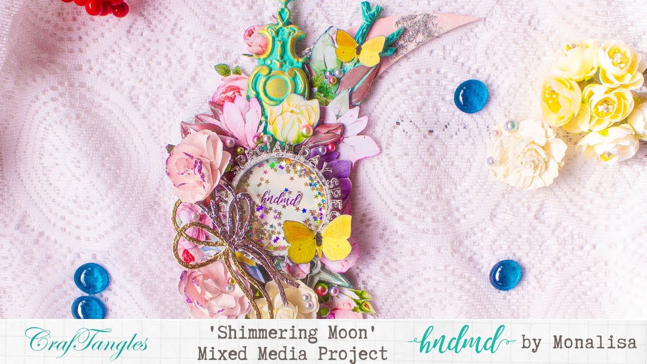 "Shimmering Moon" Mixed Media Project - YouTube