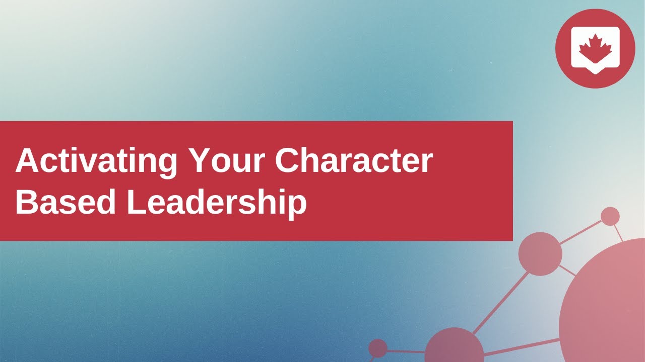 Clip - Activating Your Character Based Leadership - YouTube
