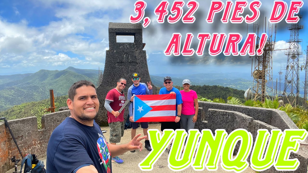 Subimos a lo ALTO del YUNQUE el OLD TOWER - YouTube