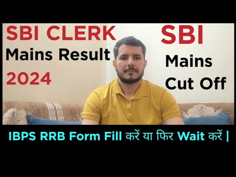 SBI Clerk Mains Result 2024 | SBI Result 2024 | SBI Clerk 2024 cut off | SBI clerk score card ...