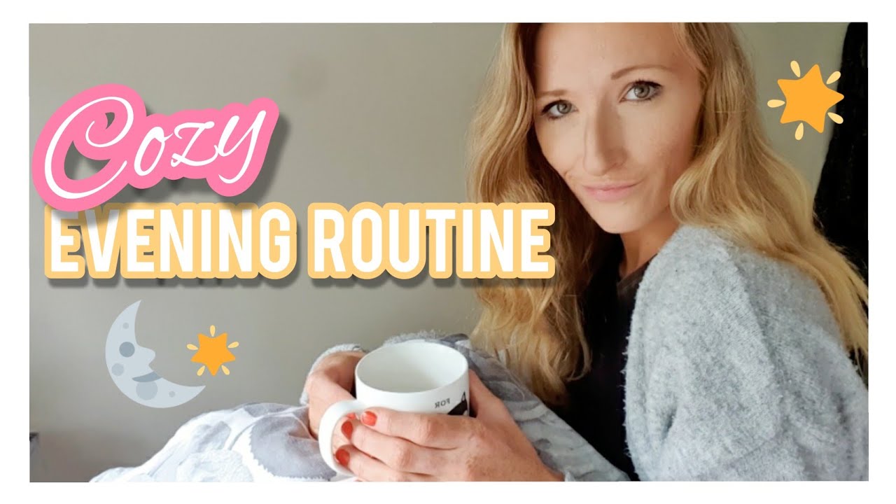 COZY EVENING ROUTINE 2021 | Gemma Louise Miles Inspired | Night Routine ...