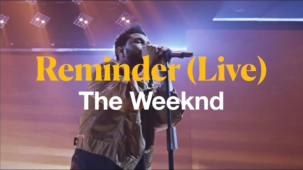 🔥Reminder - The Weeknd 위켄드 라이브 [해석/live/한글자막/번역/lyrics] - YouTube