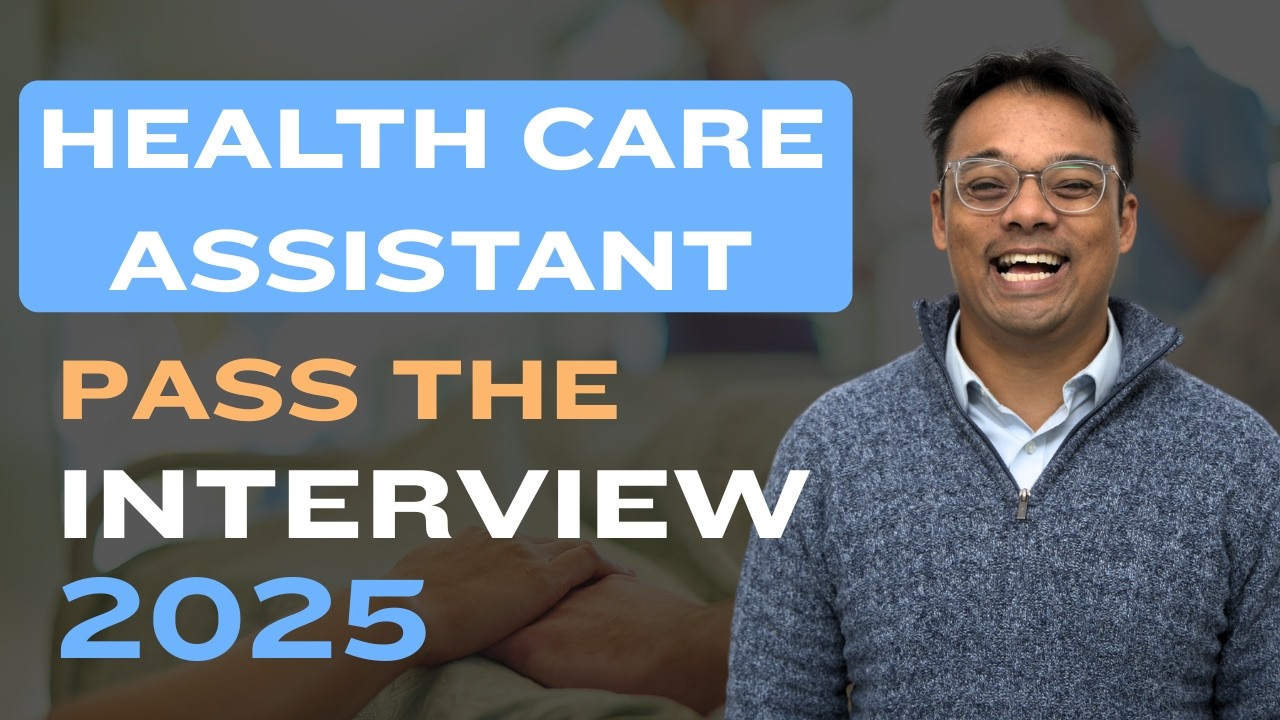 Pass the Health Care Assistant Interview 2025 | Health Care Assistant ...