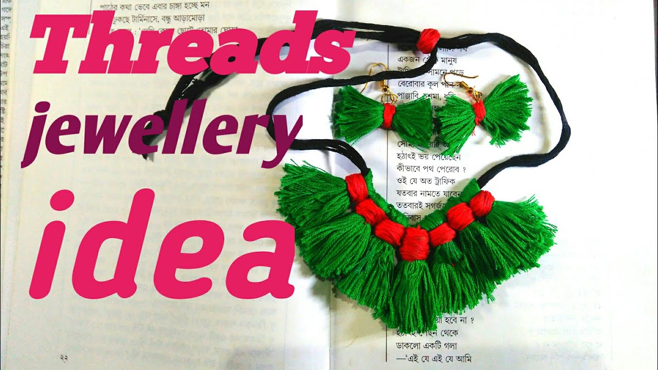 New design of thread jewellery|| thread jewellery design|| thread ...