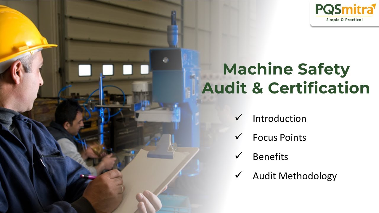 Machine Safety Audit & Certification by PQSmitra - YouTube