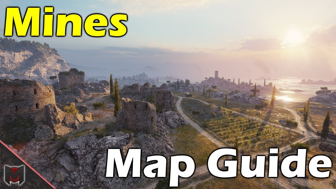 Mines Map Guide / Tactics ♦ World of Tanks - YouTube