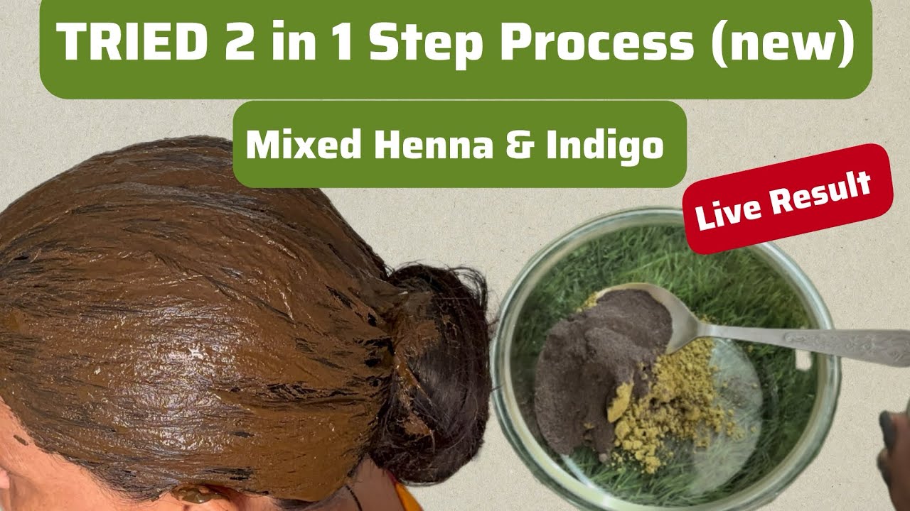 TRIED ONE STEP PROCESS OF HENNA & INDIGO FOR NATURAL BLACK HAIR *SEE ...