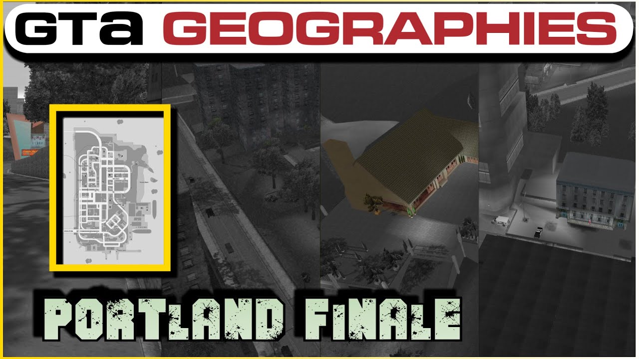 GTA Geographies: Portland Finale | Episode 8 - YouTube