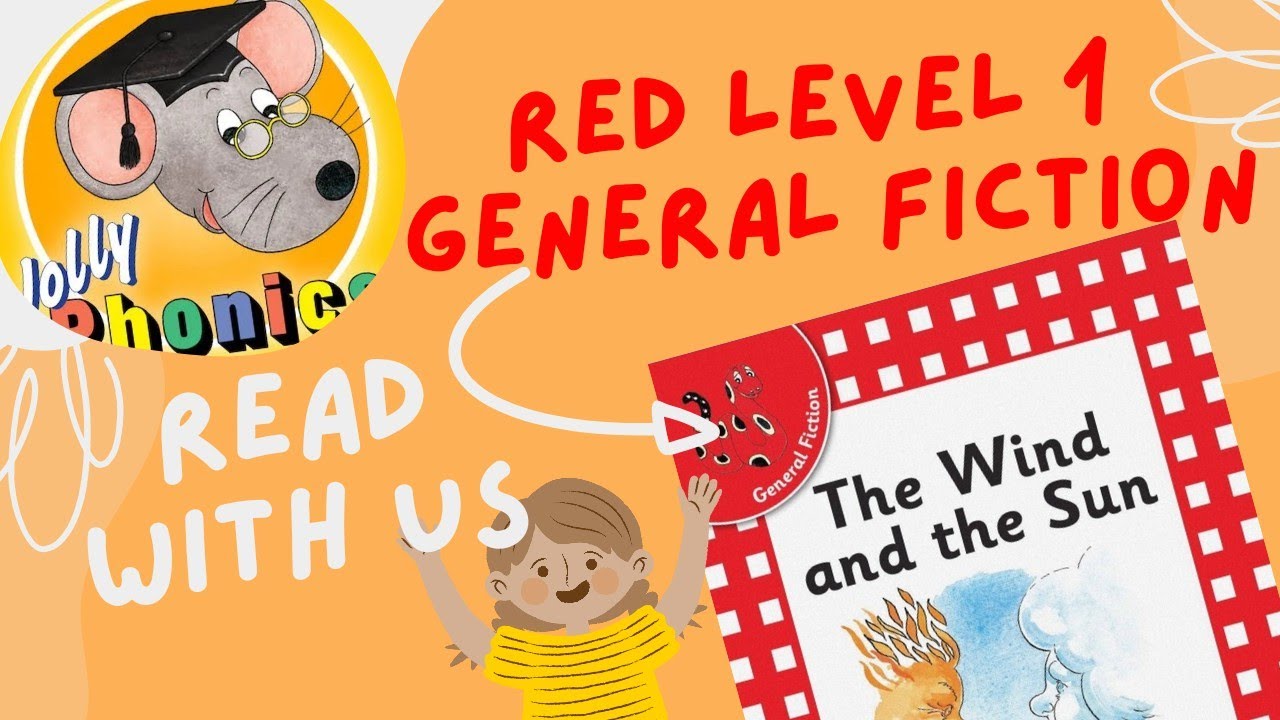 Jolly Phonics Red Level 1 -THE WIND AND THE SUN(General Fiction) # ...