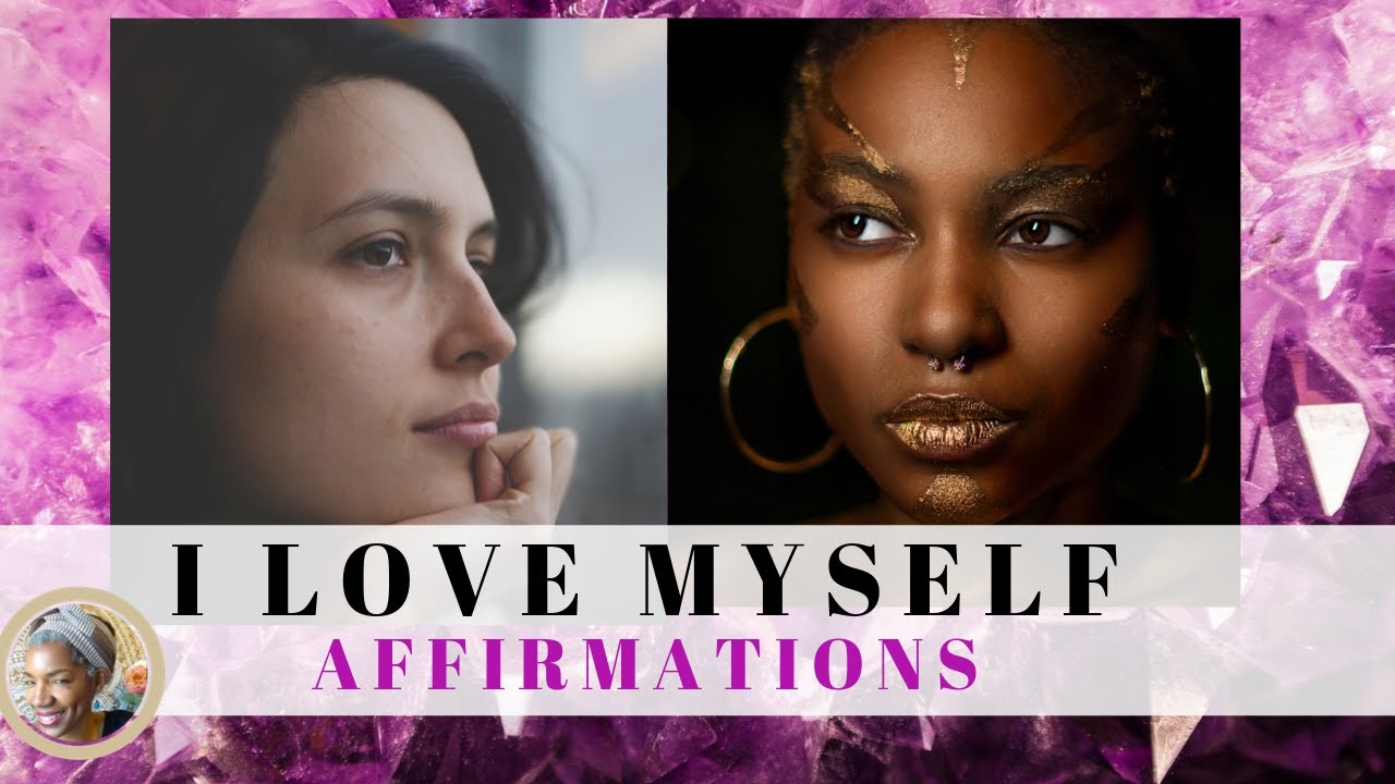 I AM QUEEN Affirmations & I LOVE MYSELF | Self Love Affirmations - YouTube
