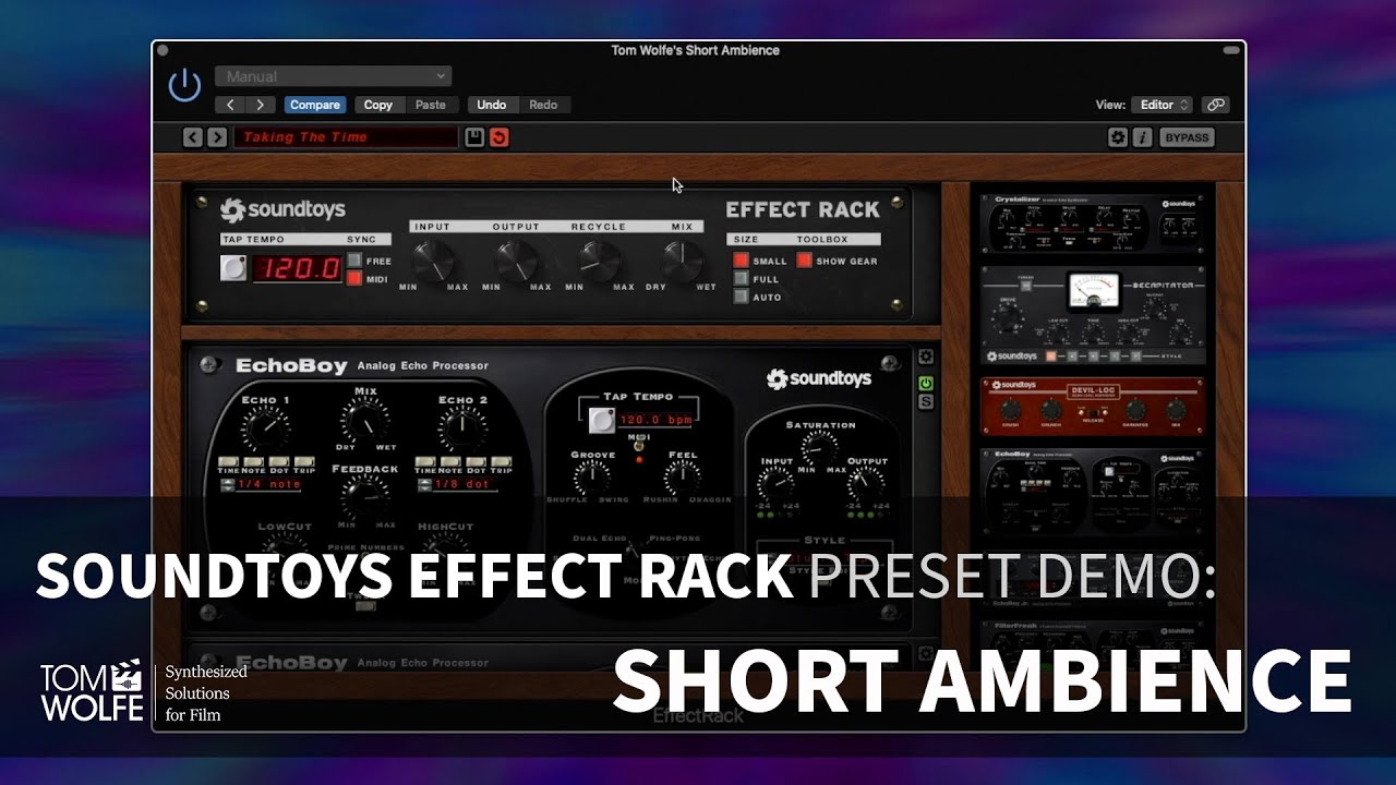 Soundtoys Effect Rack: ‘Short Ambience’ Presets (Tom Wolfe) - YouTube