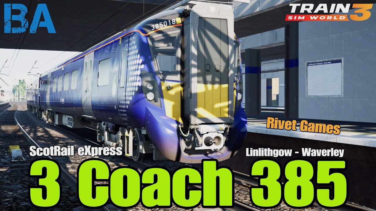 Three Coach 385 - Edinburgh Glasgow - Class 385 - Train Sim World 3 ...