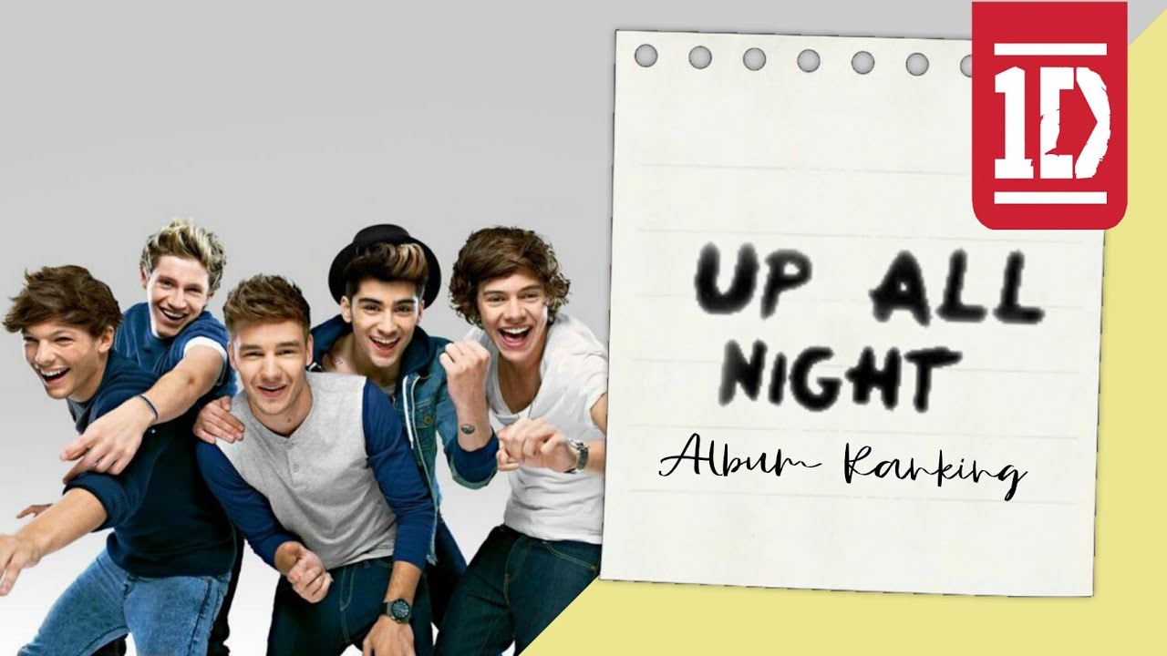 Up All Night // Album Ranking - YouTube