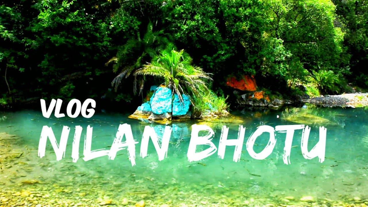 Nilan Bhotu Beautiful Valley of Pakistan | Nilan Bhotu Khyber ...