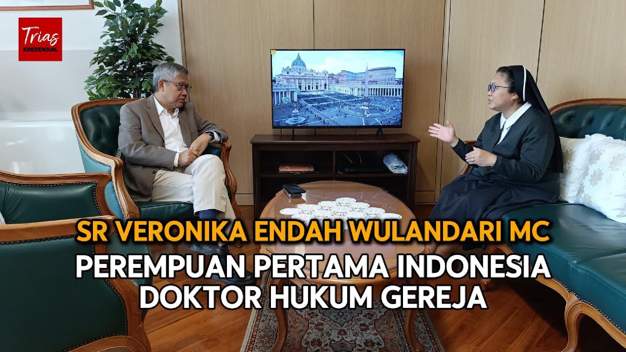 Sr Veronika Endah Wulandari MC, PEREMPUAN PERTAMA DOKTOR HUKUM GEREJA ...