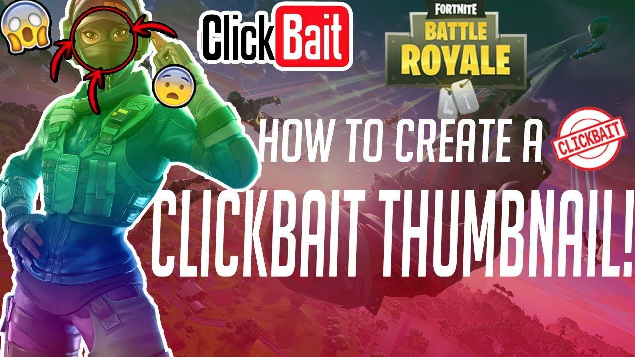 How to Make a click bait thumbnail for YouTube !!!! - YouTube