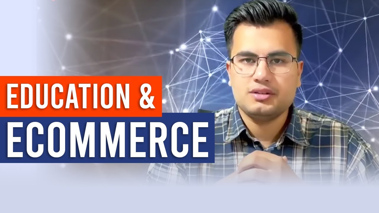 How to Start an eCommerce Business? | Education & eCommerce - YouTube