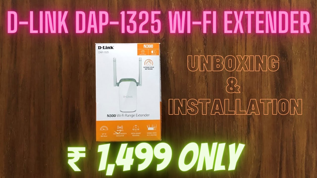 D-LINK | DAP-1325 | WIFI RANGE EXTENDER | UNBOXING | Setup As Wireless ...